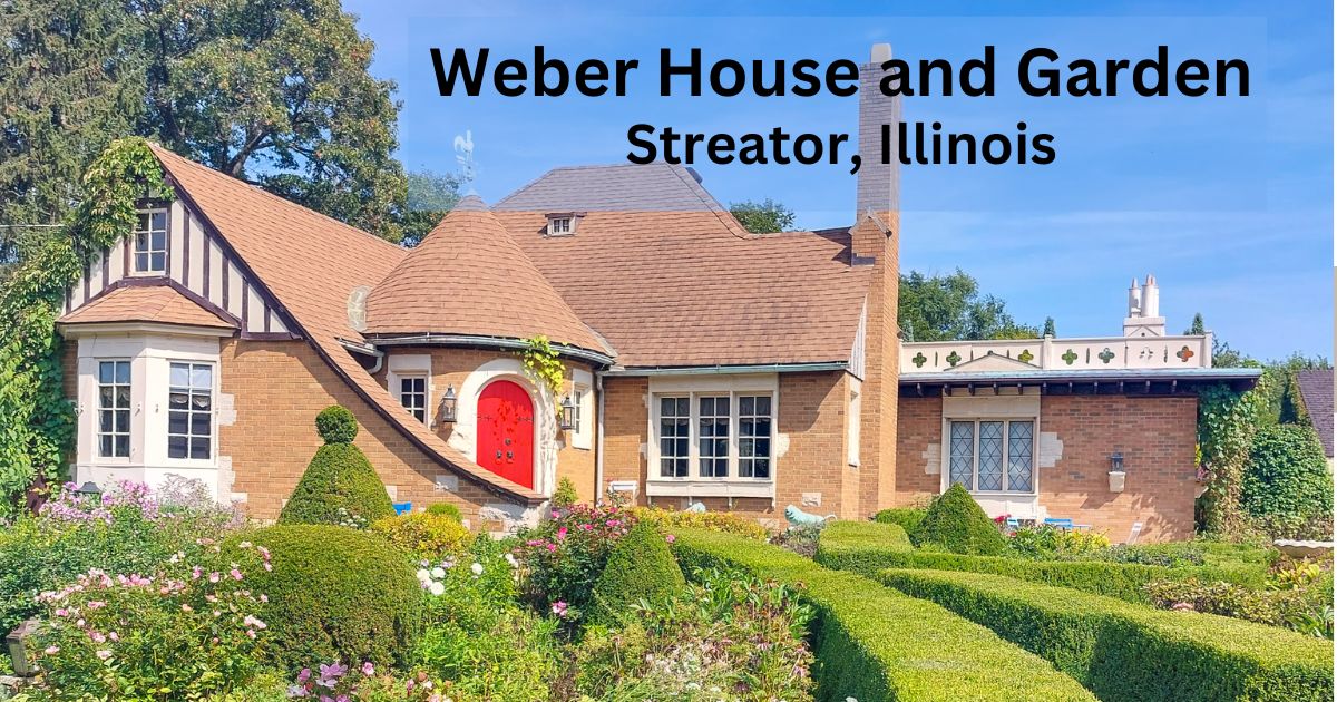 Weber House and Garden: Tour a Storybook House and English Garden